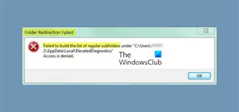 Folder Redirection Failed Failed To Build The List Of Regular Subfolders