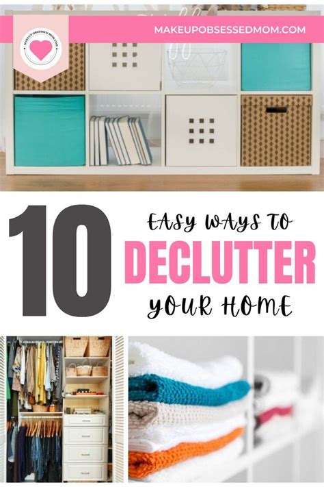 10 Easy Ways To Declutter Your Home