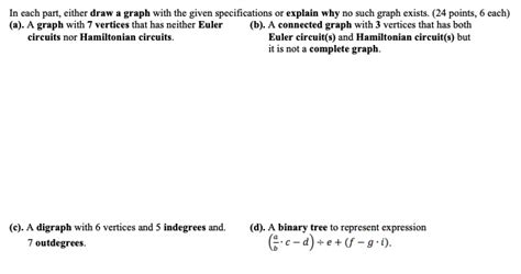 Solved In Each Part Either Draw A Graph With The Given Specifications Or Explain Why No Such