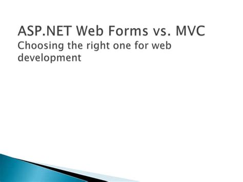 Mvc 3 Vs Webform Ppt
