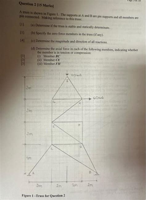 Solved Question 2 15 Marks A Truss Is Shown In Figure 1