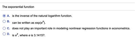 Solved The Exponential Function A Is The Inverse Of The Chegg
