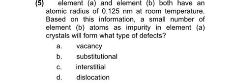 Solved 5 Element A And Element B Both Have An Atomic Chegg Com