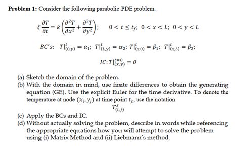 Solved Problem Consider The Following Parabolic PDE Chegg