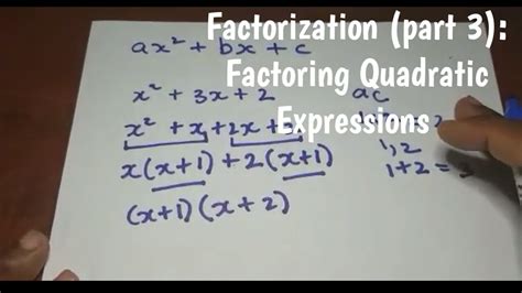 Factorization Part 3 Factorizing Quadratic Expressions Youtube