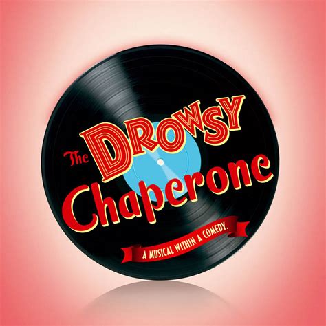 The Drowsy Chaperone Dreamcoat Fantasy Theatre