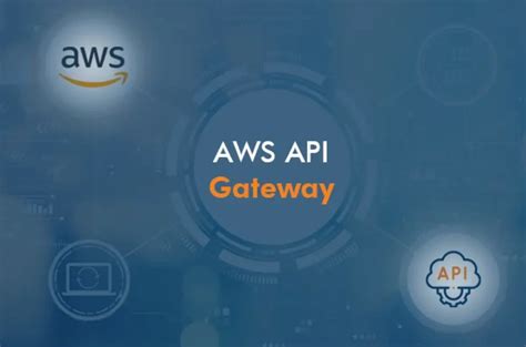 Aws Api Gateway Tìm Hiểu Lợi ích Và Những Tính Năng Nổi Bật