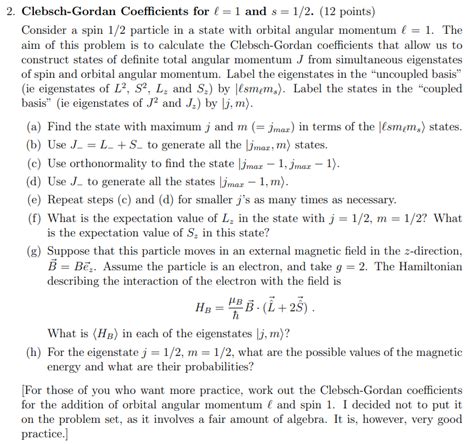 Solved 2 Clebsch Gordan Coefficients For L 1 And S 1 2