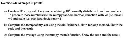 Solved Import Numpy As Np Np Set Printoptions Precision Chegg