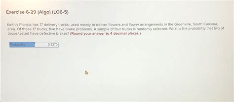 Solved Exercise 6 29 Algo Lo6 5keiths Florists Has 17