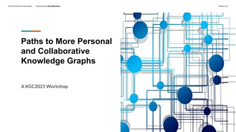 Paths To More Personal And Collaborative Knowledge Graphs Pdf