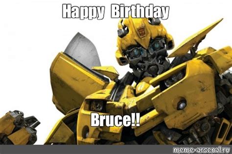 Meme Happy Birthday Bruce All Templates Meme