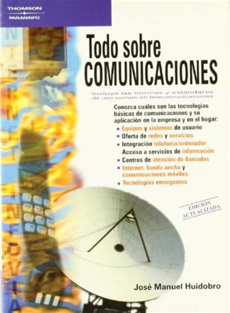 Todo Sobre Comunicaciones 2ª Ed Libro Del 2001 Escrito Por Jose
