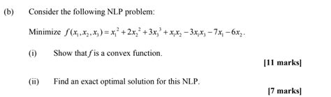 Solved B Consider The Following Nlp Problem Minimize