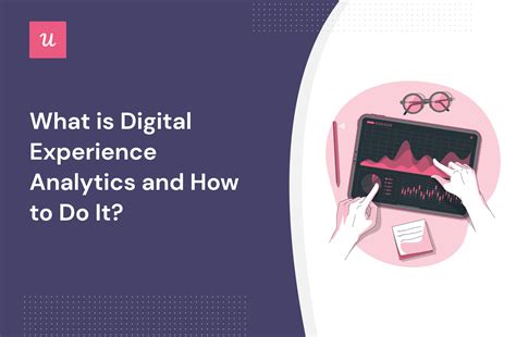 What Is Digital Experience Analytics And How To Do It