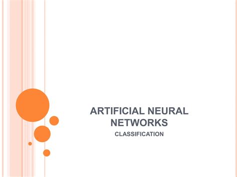 Artificial Neural Networksppt On Machine Learning Ppt