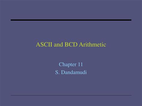 Ppt Ascii And Bcd Arithmetic Powerpoint Presentation Free Download Id8739961
