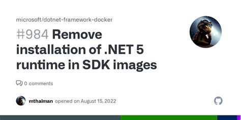 Remove Installation Of Net Runtime In Sdk Images Issue Microsoft Dotnet Framework