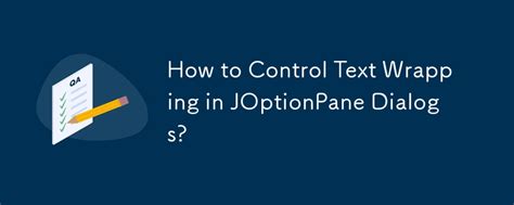 如何控制 Joptionpane 對話方塊中的文字換行？ Java教程 Php中文網