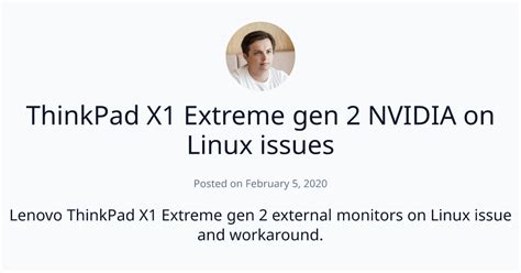 Thinkpad X1 Extreme Gen 2 Nvidia On Linux Issues Slava Bezgachev Javascript Developer