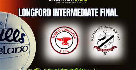 Kenagh Claim Longford Intermediate Crown After Beating Sean Connollys