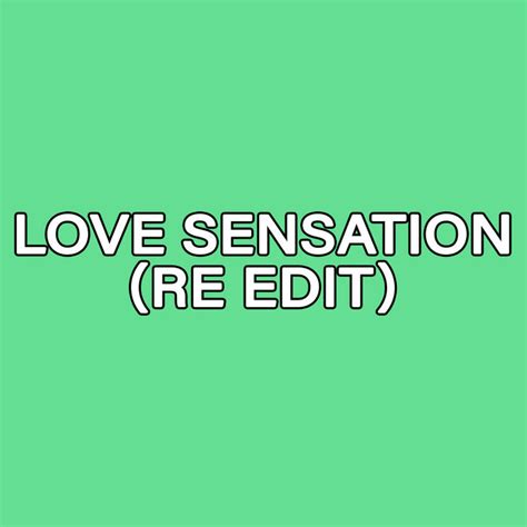 Paul Sirrell Love Sensation Re Edit Paul Sirrell