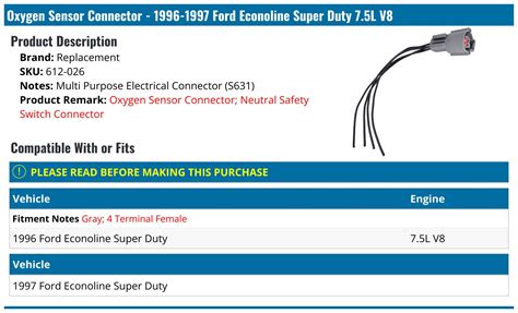 1996 1997 Ford Econoline Super Duty Oxygen Sensor Connector Replacement 612 026
