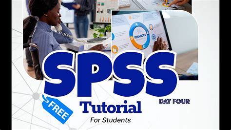 Spss Tutorial Day Four Youtube