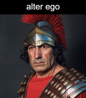 What Does The Latin Term Alter Ego Mean