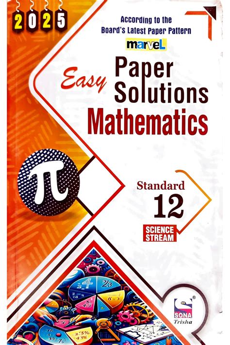 Marvel Easy Paper Solution Mathematics Std 12 2025 Sona Praka
