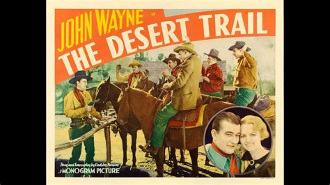 John Wayne In The Desert Trail 1935 Lone Star Productions 14 Of