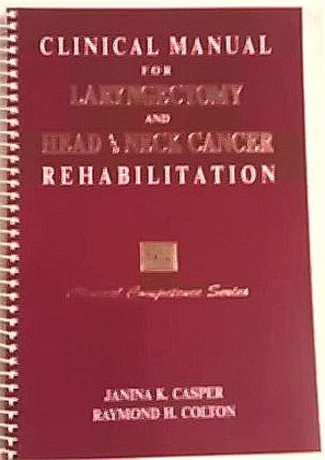 EBOOK EBOOK Clinical Manual For Laryngectomy And Head Neck Cancer Rehabilitation Page