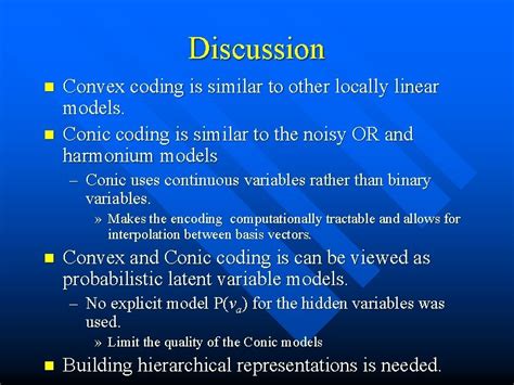 Unsupervised Learning By Convex And Conic Coding D