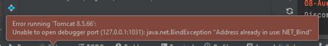 Java Intellij Unable To Open Debugger Port