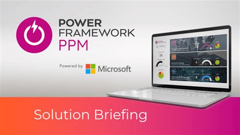 Power Framework Ppm Solution Briefing Program Framework