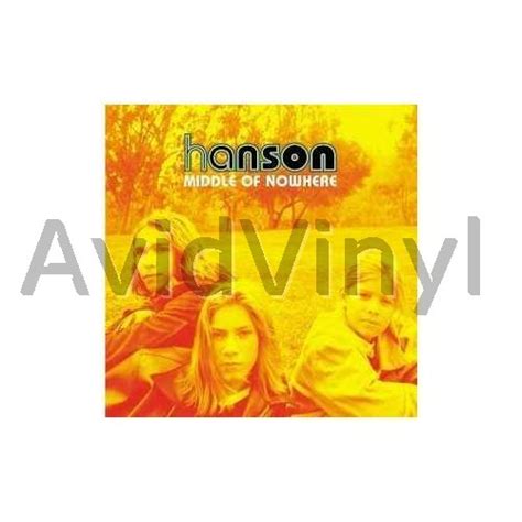 Hanson Middle Of Nowhere Vinyl Records Lp Cd On Cdandlp