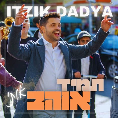 Itzik Dadya Tamid Ohev Oti [cover] Single