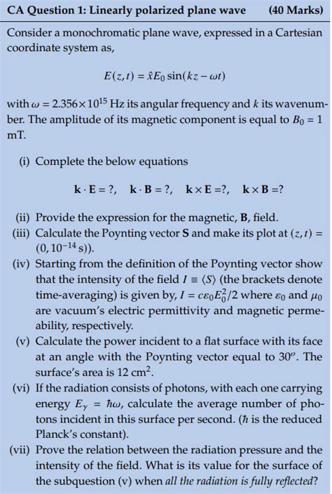 Solved Ca Question 1 Linearly Polarized Plane Wave 40