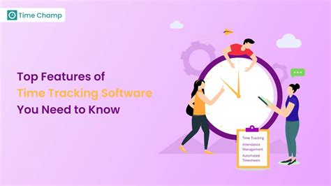 Top Features Of Time Tracking Software You Need To Know