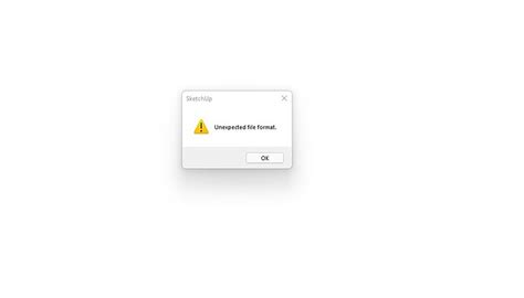 [unexpected file format] after normal save page 2 pro sketchup