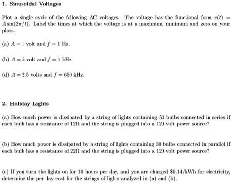 Solved Sinusoidal Voltages Plot A Single Cycle Of The Following Ac Voltages The Voltage Has