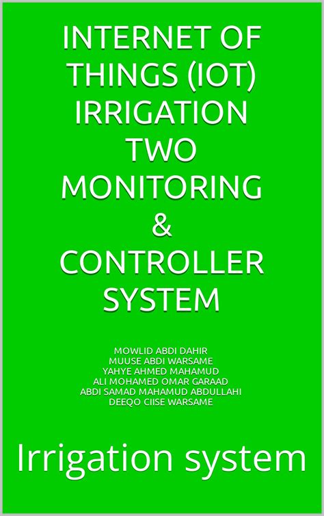 Internet Of Things Iot Irrigation Two Monitoring And Controller System Irrigation System By