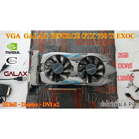Vga Galax Gtx Ti Exoc Gb Gb Ddr Bit Second Hand