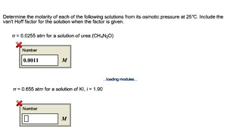 Solved Calculate The Osmotic Pressure Of Each Of The Chegg Com