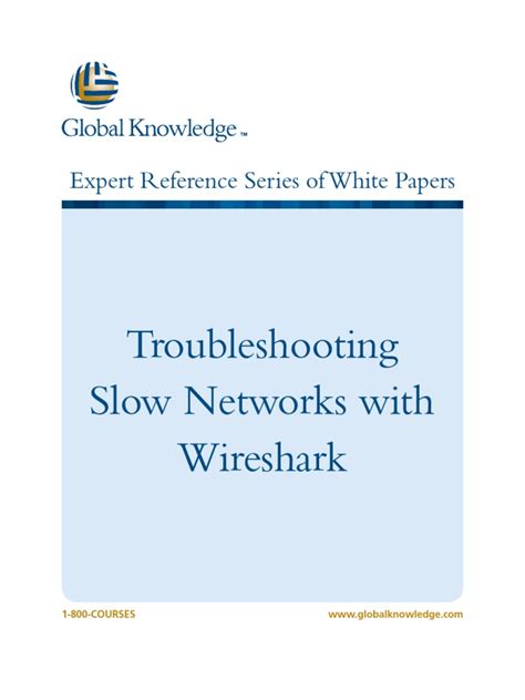 Troubleshooting Slow Networks With Wireshark Pdf Network Congestion