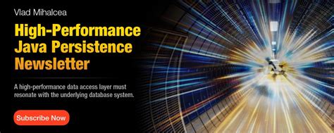 Vlad Mihalcea On Linkedin 📰 Check Out The Latest Edition Of The High Performance Java Persistence