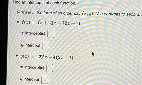 solved find all intercepts of each function answer in the