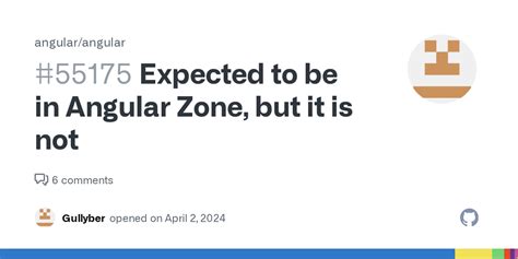 Expected To Be In Angular Zone But It Is Not · Issue 55175 · Angular