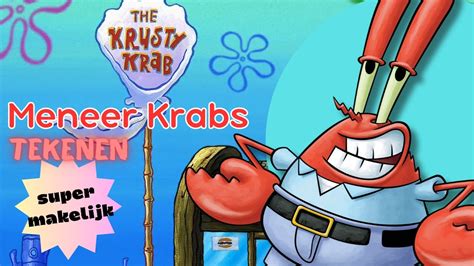 Hoe Teken Je Meneer Krabs