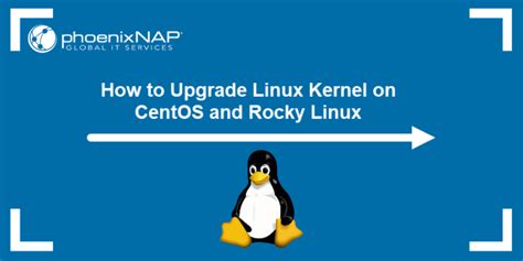 how to upgrade the linux kernel on centos and rocky linux